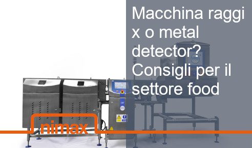 Macchina raggi x o metal detector per il food | nimax