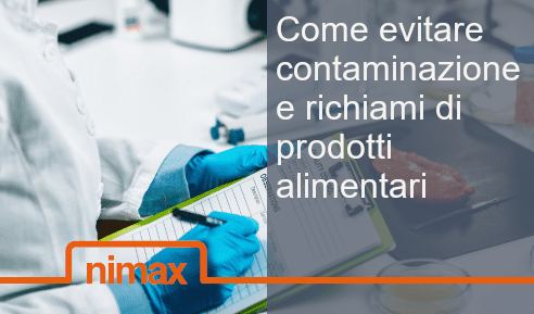 Contaminazione e richiami di prodotti alimentari | nimax