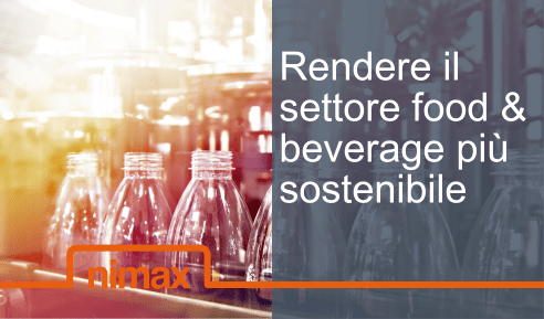 Rendere il settore food & beverage più sostenibile | nimax